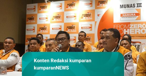 OSO Terpilih Jadi Ketum Secara Aklamasi, Kader Minta Rebranding Hanura | kumparan.com